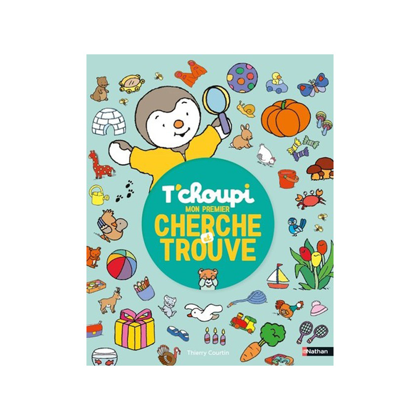 Livre T'Choupi Mon premier cherche et trouve | Nathan